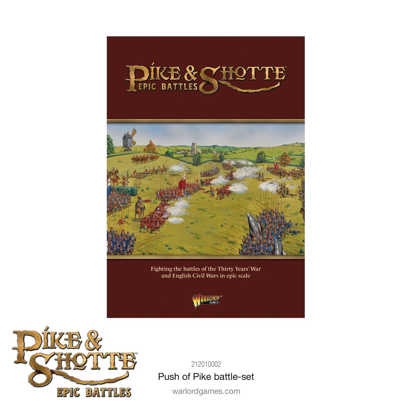Pike & Shotte Epic Battles - Push Of Pike Starter Set – em4miniatures